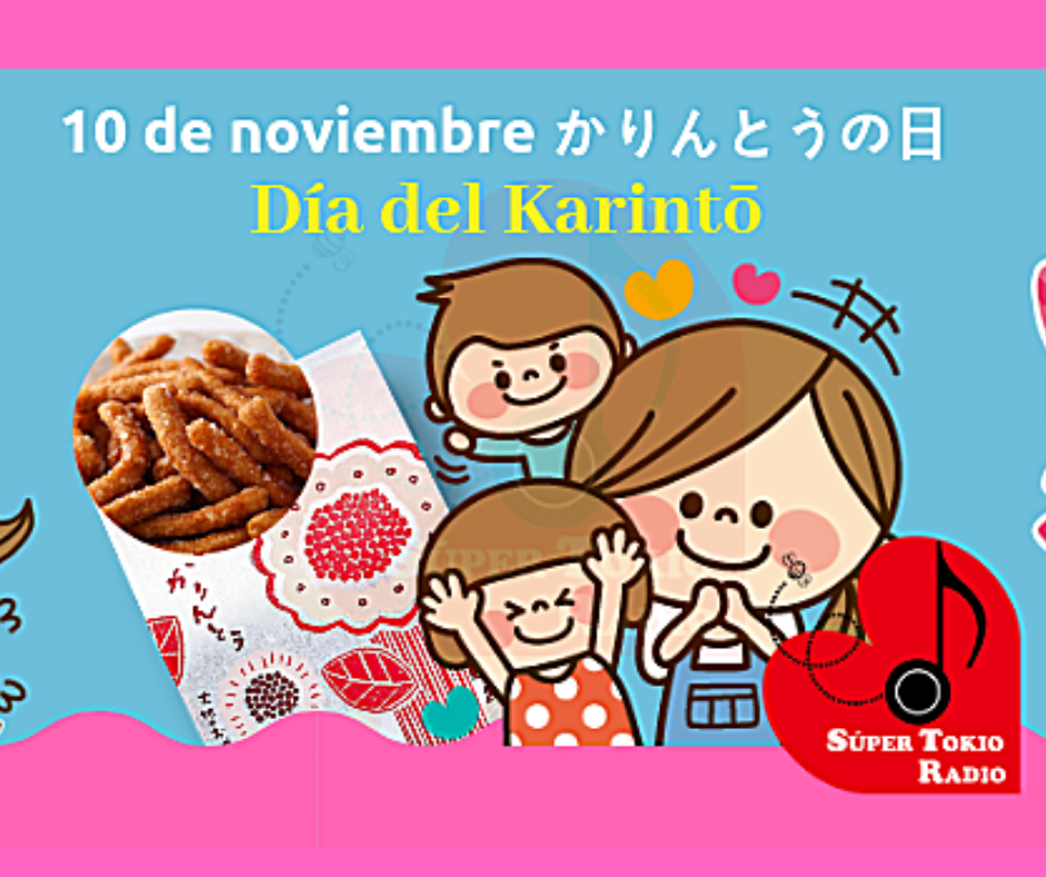 Día de: 10/NOV - el "karinto", el tradicional dulce japonés - Super ...